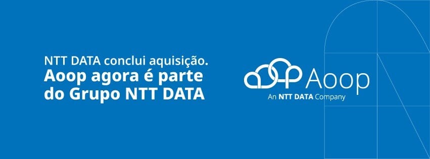 NTT DATA conclui aquisição. AOOP agora é parte do Grupo NTT DATA